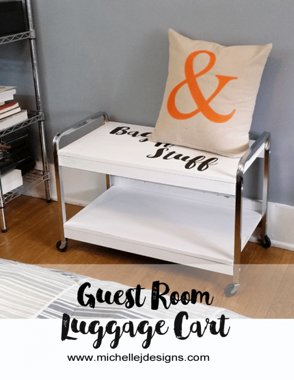 Guest Room Luggage Cart created from a thrift store find.