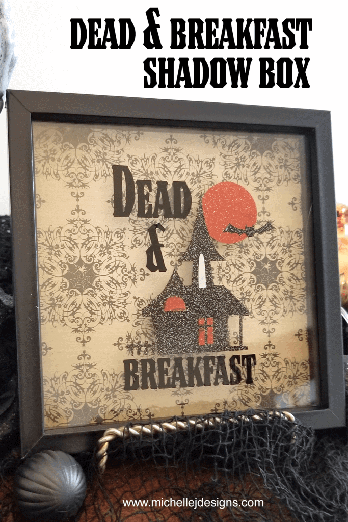 Dead and Breakfast Shadow Box - Michelle James Designs