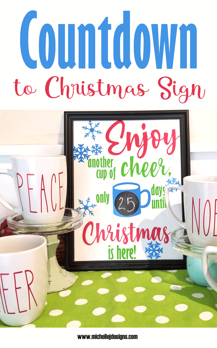 Creating a Countdown To Christmas Sign - Michelle James Designs