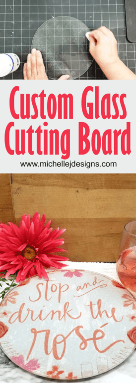 Dollar Tree Custom Glass Cutting Board | Michelle James Designs