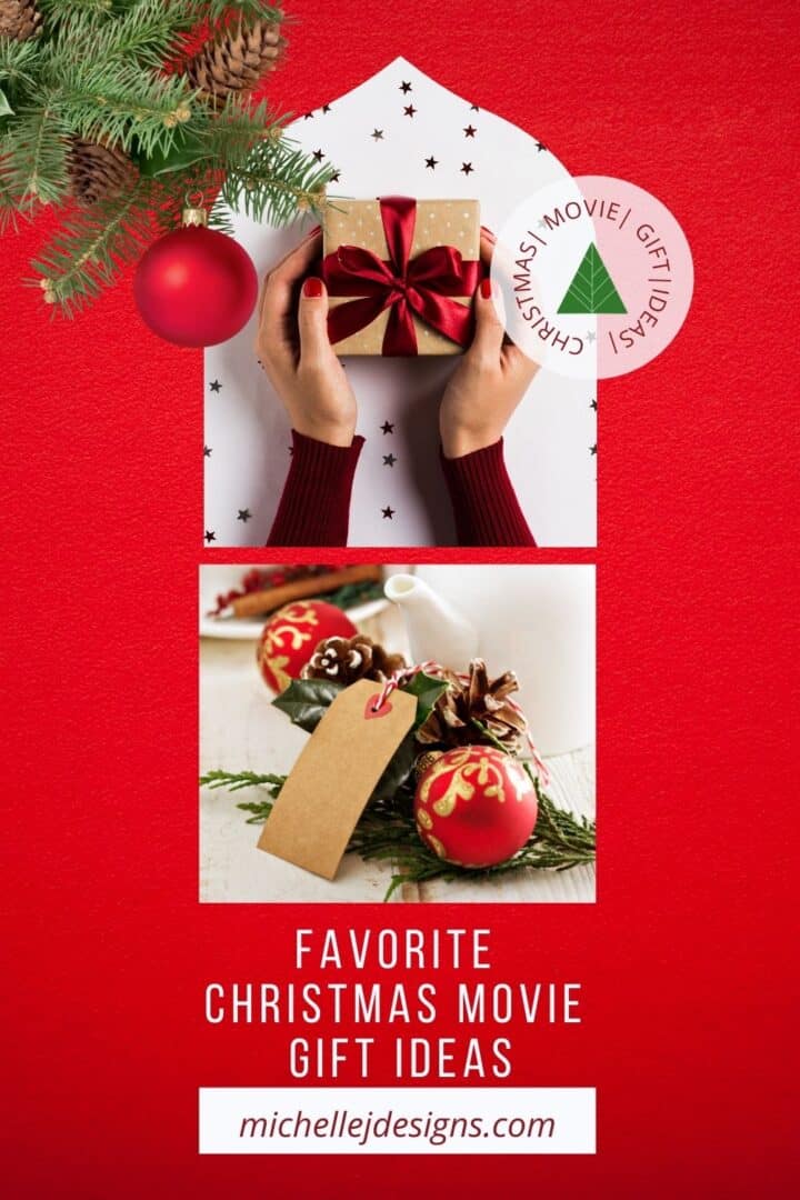 15 Favorite Christmas Movie Gift Ideas - Michelle James Designs