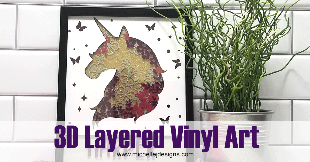 3D Layered Vinyl Art - Michelle James Designs