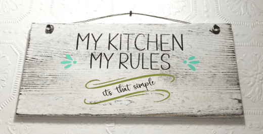 Quick and Easy Kitchen Sign - Michelle James Designs