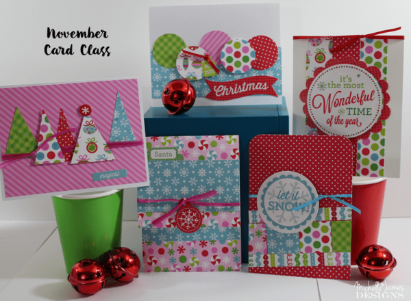 November Card Class - Michelle James Designs
